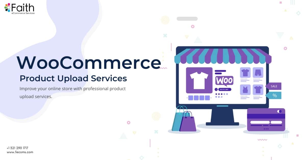 WooCommerce Product Upload Services for Improved Store Performance