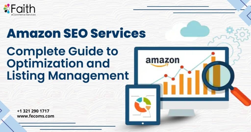 Amazon SEO Services: Complete Guide to Higher Rankings
