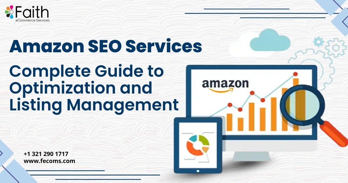 Amazon SEO Services: Complete Guide to Higher Rankings