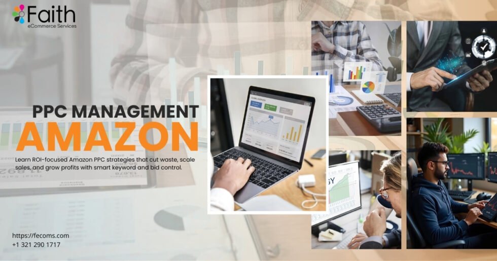 Amazon PPC Management Strategies That Drive High ROI